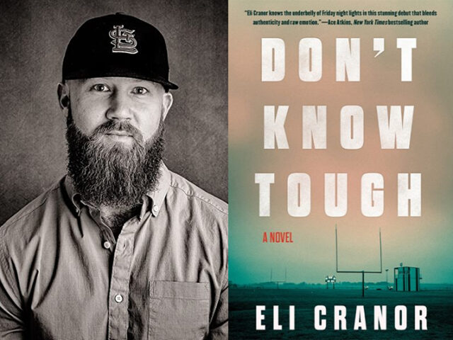 The Art of the Southern Noir Novel – Eli Cranor, “Don’t Know Tough ...